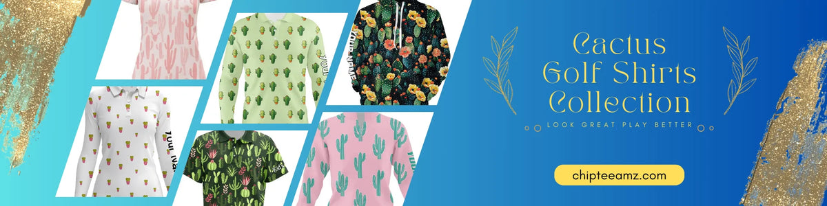 Cactus Golf Shirt – ChipteeAmz